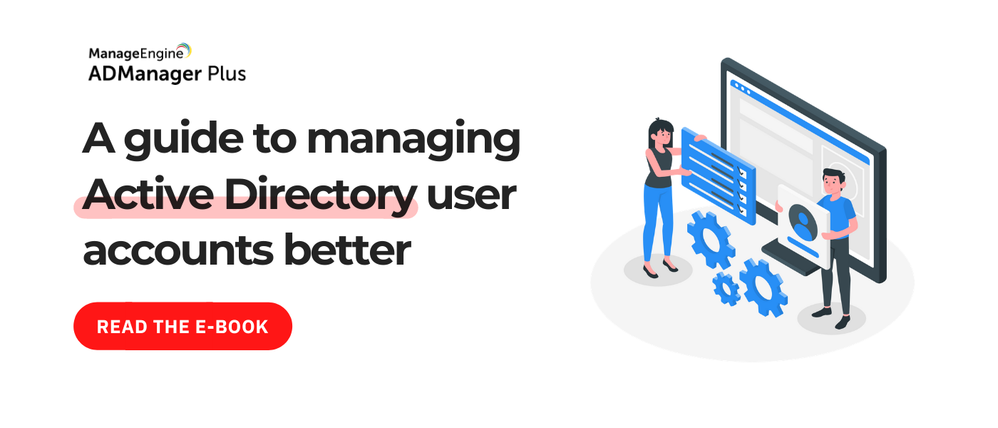 5 pain points in Active Directory user account management and how to ... 5 pain points in Active Directory user account management and how to ...