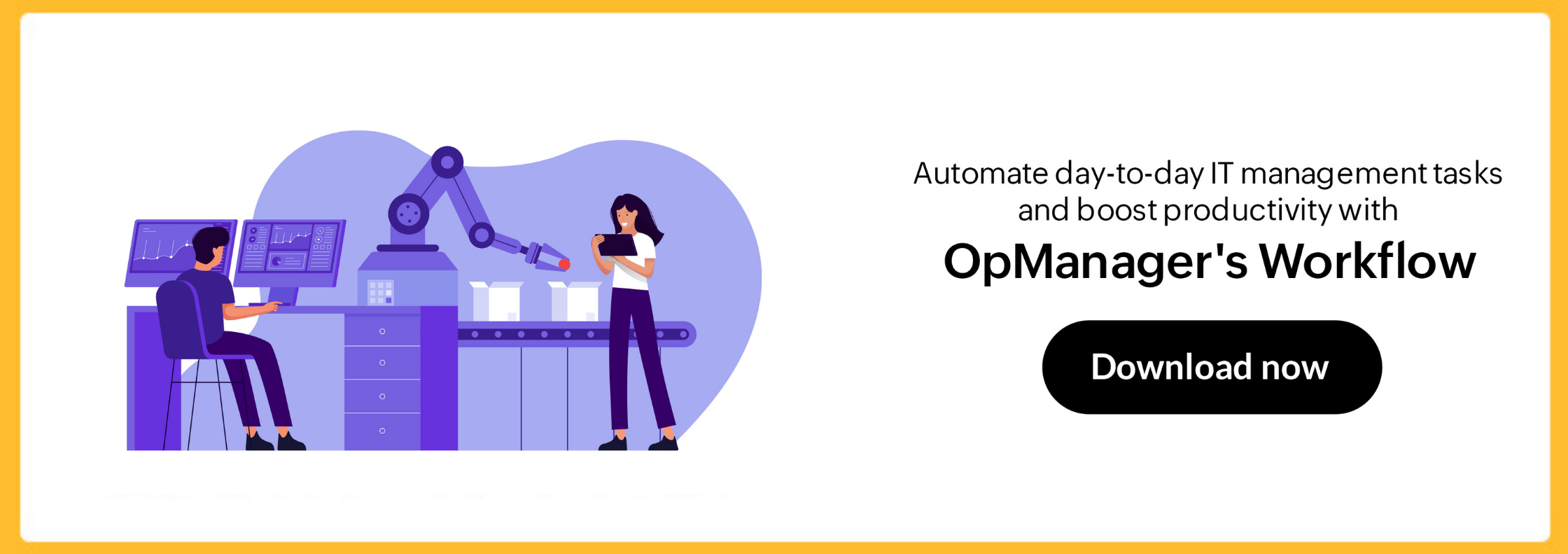 Automate Your It Routine With Opmanagers Workflow Feature Manageengine Blog